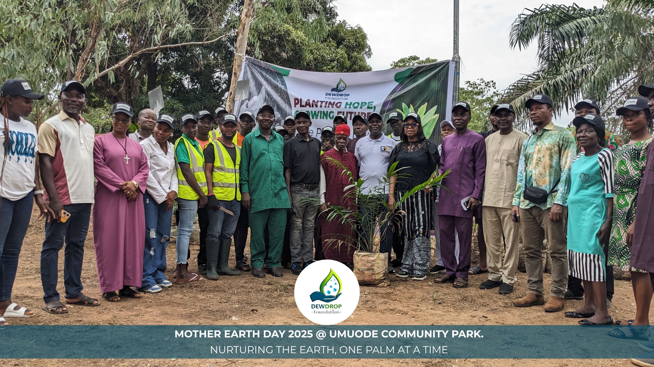 Dewdrop Foundation Marks World Mother Earth Day with Tree Planting ...